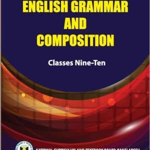 English Grammar And Composition (Class 10) | ইংরেজি ব্যাকারন এবং রচনা ...