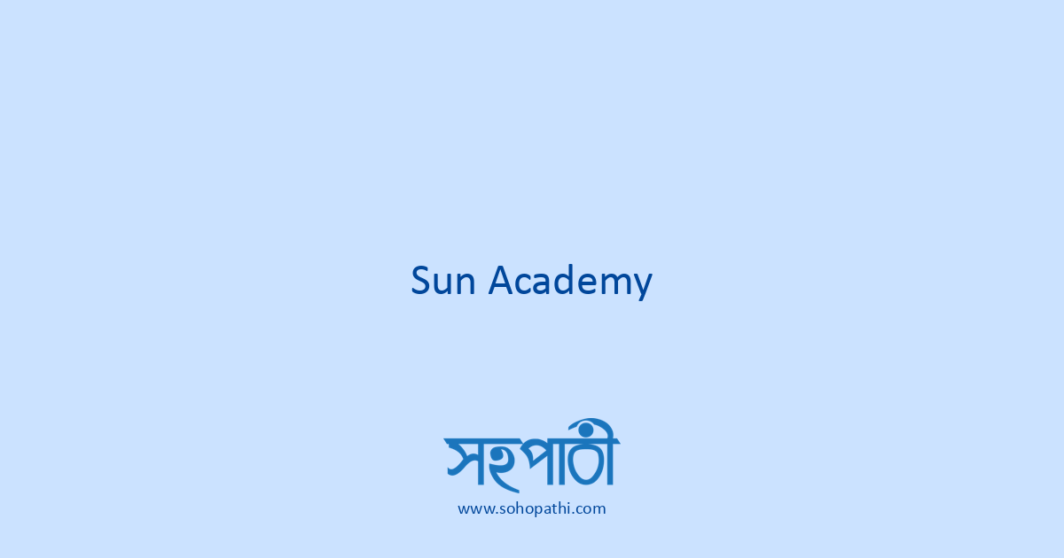 Sun Academy, Dinajpur - Sohopathi